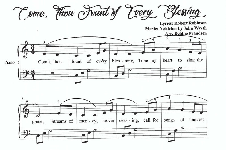 Come, Thou Fount of Every Blessing Piano Sheet Music, Christian Piano ...