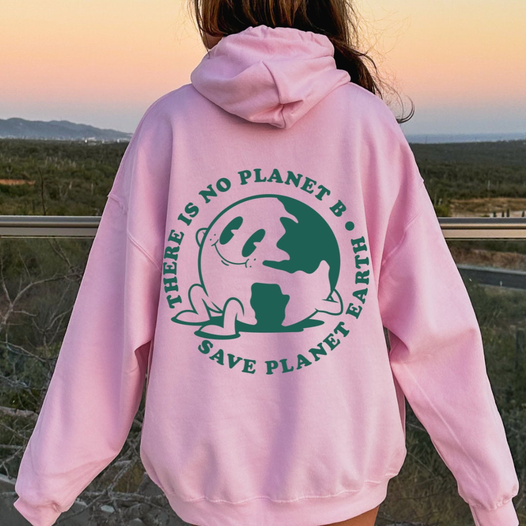 Planet B Hoodie Take Care of Our Earth Hoodie Earth Day Hoodie - Etsy