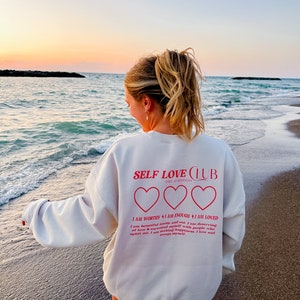 Self Love Club Hoodie, Trendy Crewneck, Daily Affirmations, Self Love ...