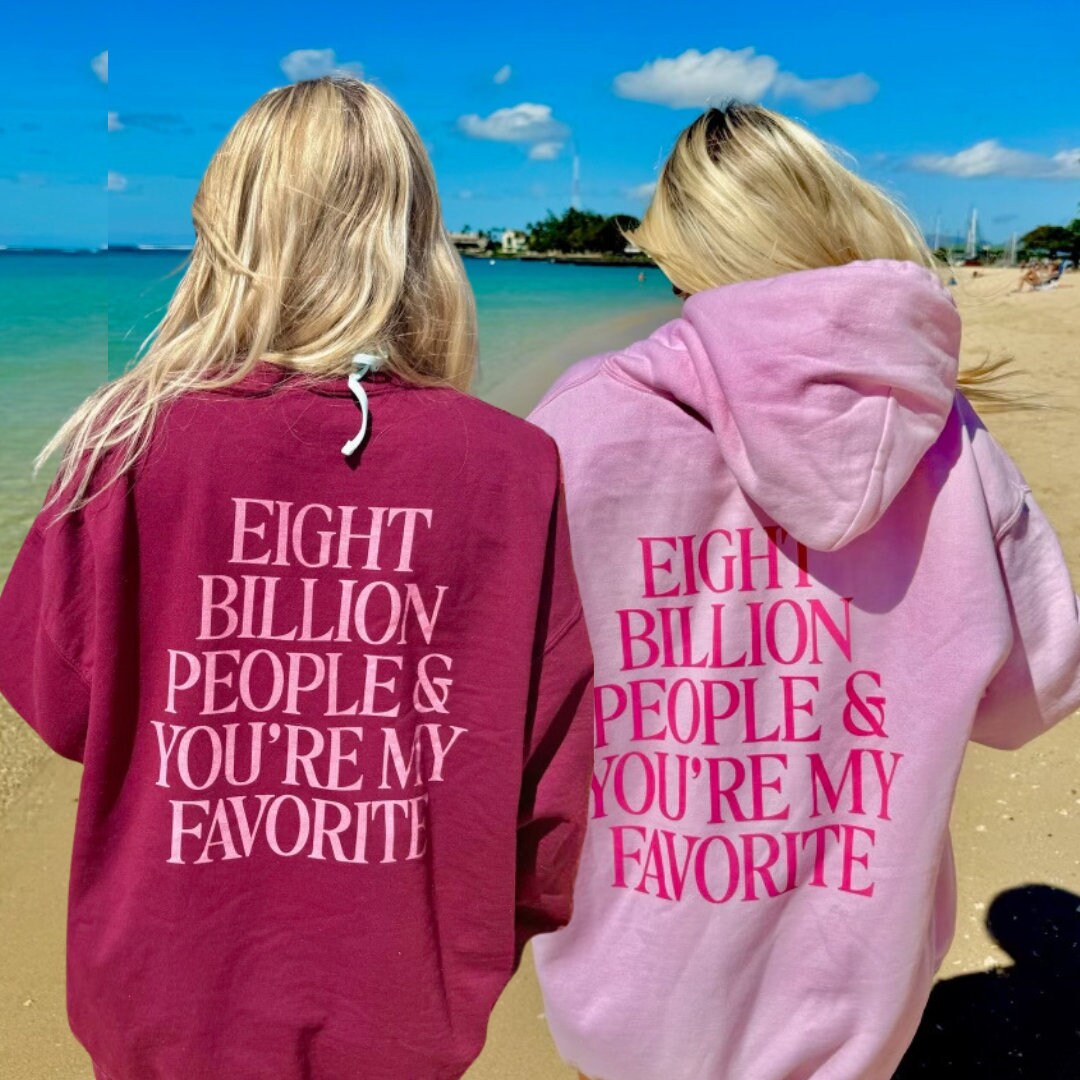 Eight Billion People Hoodie, Bestfriend Matching Hoodie, Oversized ...