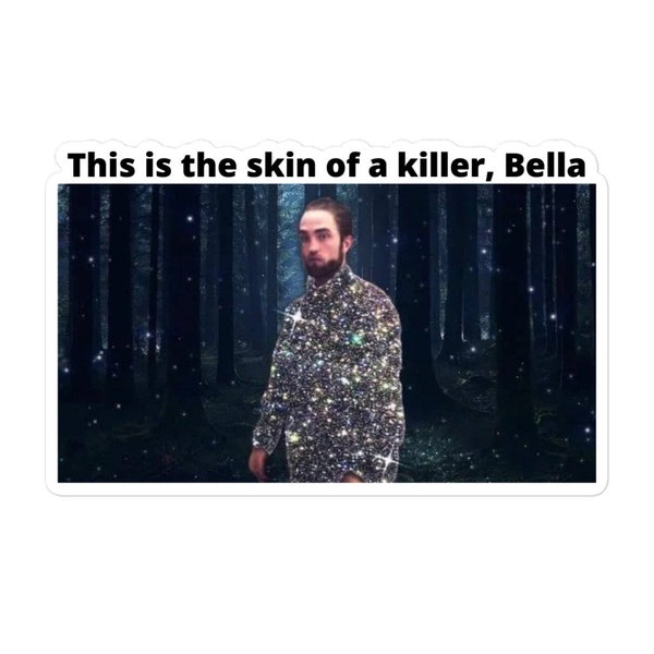 This is the Skin of a Killers Bella Sticker - Etsy Ireland