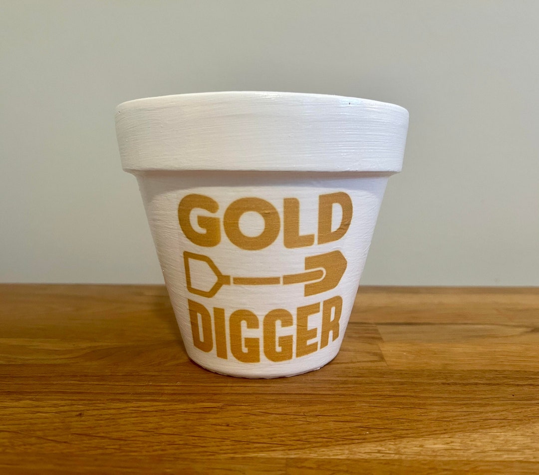 Funny Planters, Gold Digger Gifts, Gold Digger Planters, Joke Plant ...