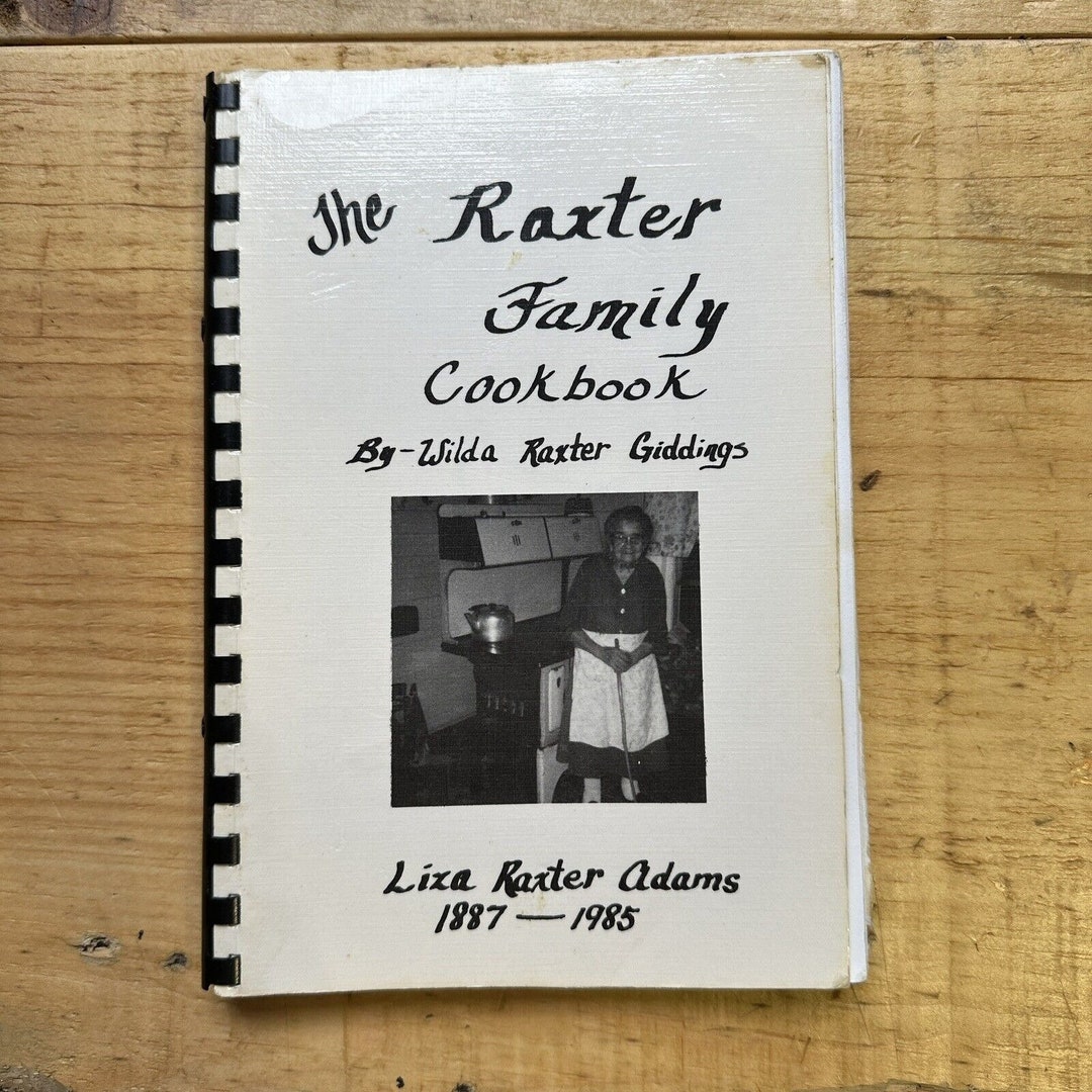 Raxter Family Cookbook VTG Handwritten Recipes & Old Family Photos ...