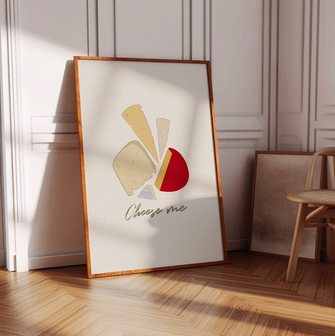 Cheese Me Kitchen Print, Cheese Print, Kitchen Poster, Dining Room Art ...