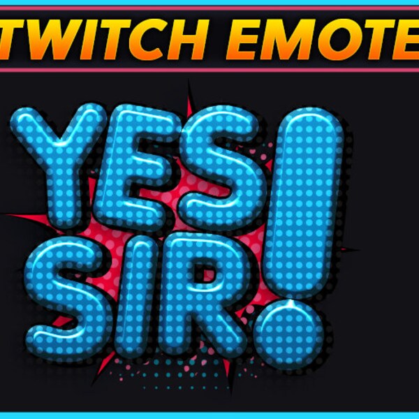 Yes Sir Emotes - Etsy