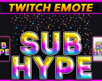 ANIMATED STATIC EMOTE Sub Hype, Animated Sub Hype Emote, Sub Hype ...