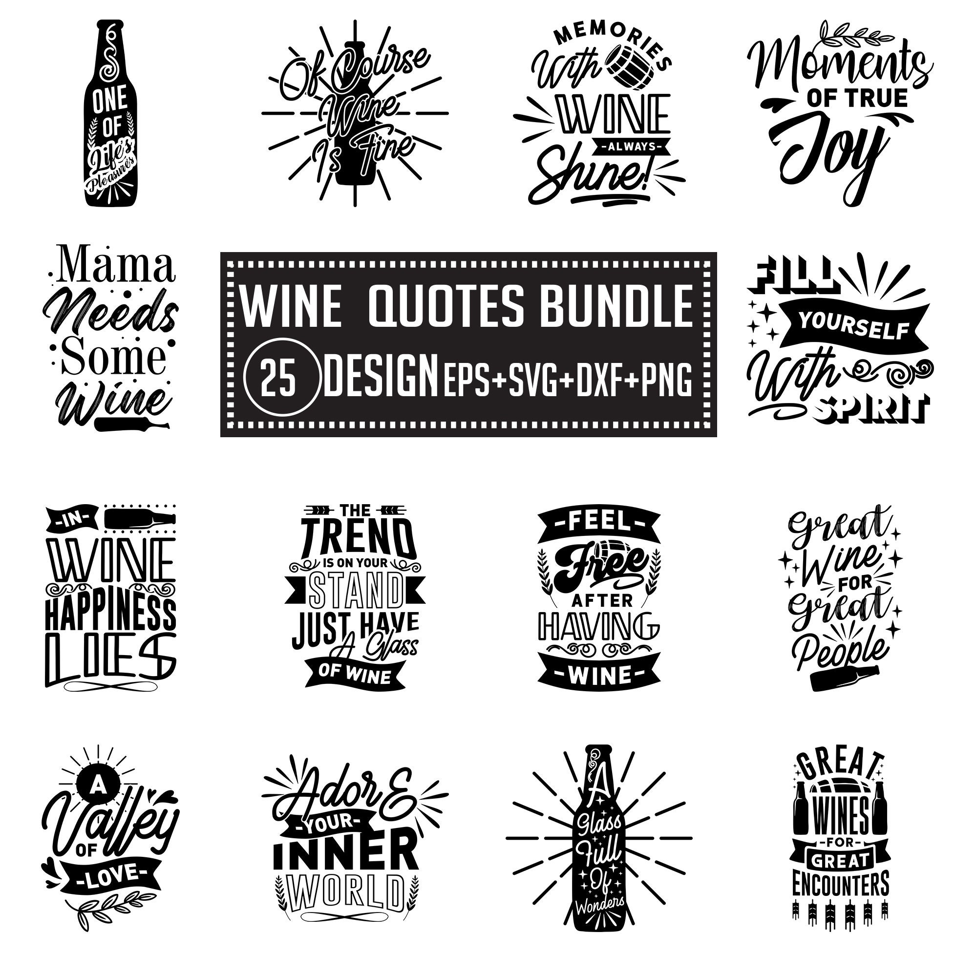 Wine Svg, Wine Bundle of Svg Dxf Eps Png Files for Cutting Machines ...