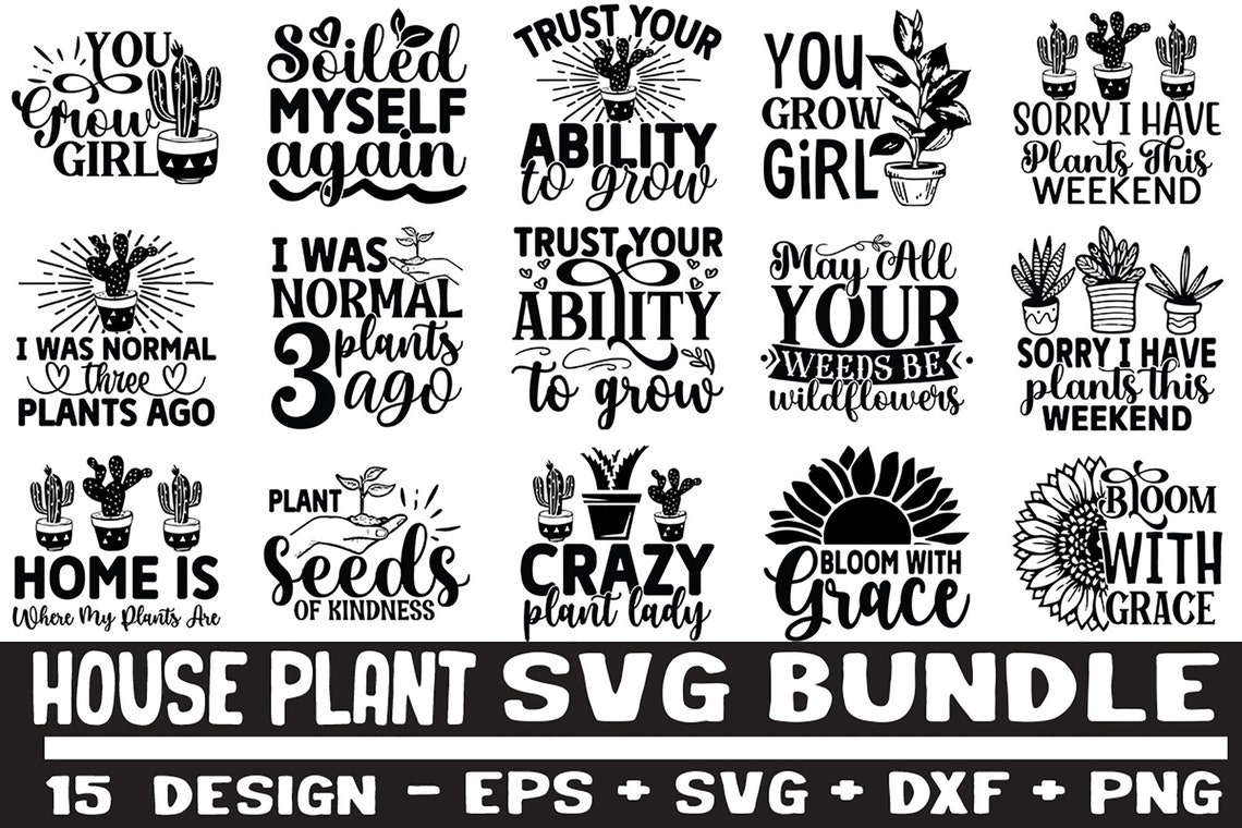 Plant Lover SVG Bundle, Plant Svg, Plant Quotes Svg, Houseplant Svg ...