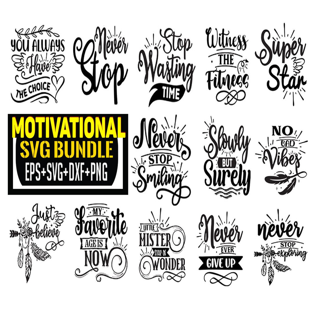 Life Quotes, Cut File for Cricut, Motivational Quotes SVG, Bundle ...