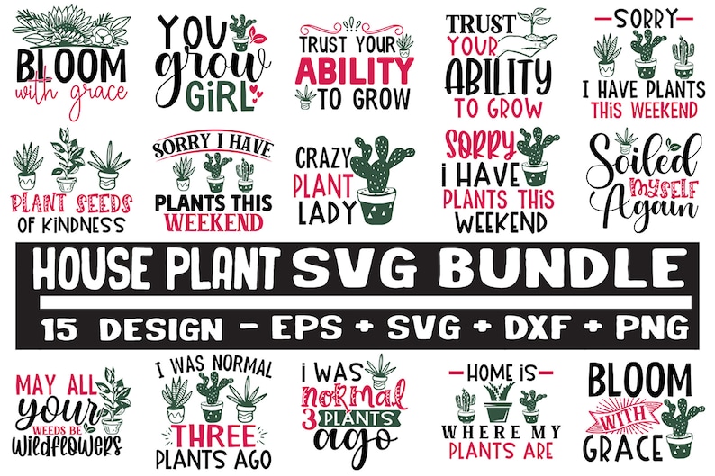 Plant Lover SVG Bundle, Plant Svg, Plant Quotes Svg, Houseplant Svg ...