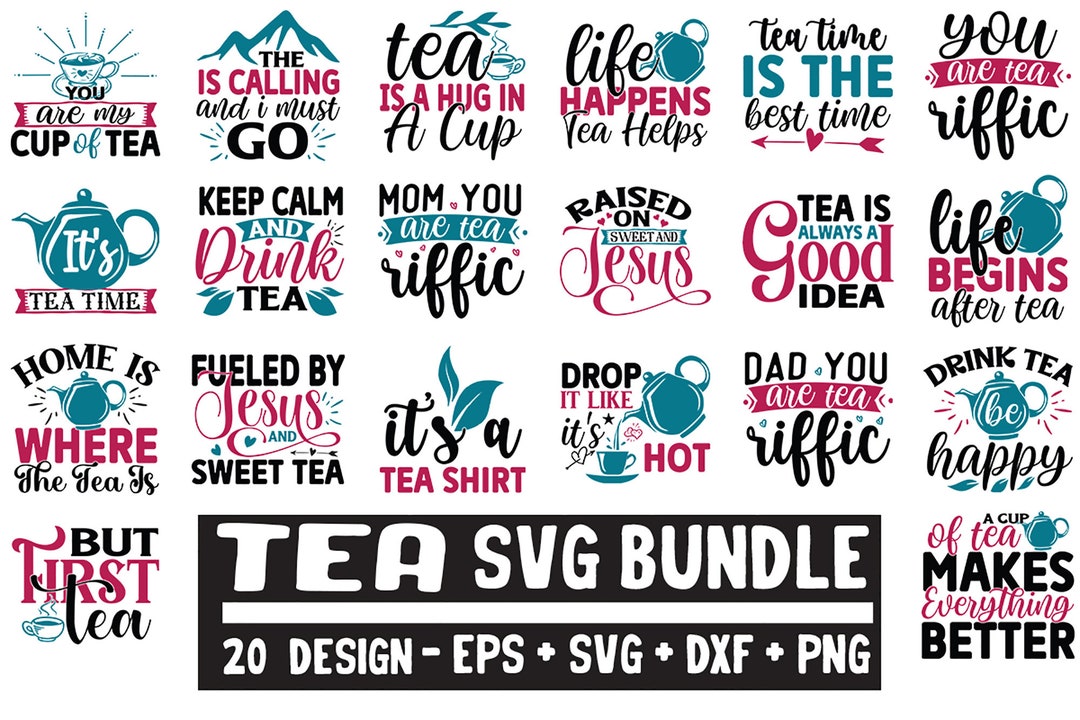 Tea Lover SVG Bundle, Tea Svg, Tea Lover SVG, Tea Drinker Bundle, Tea ...