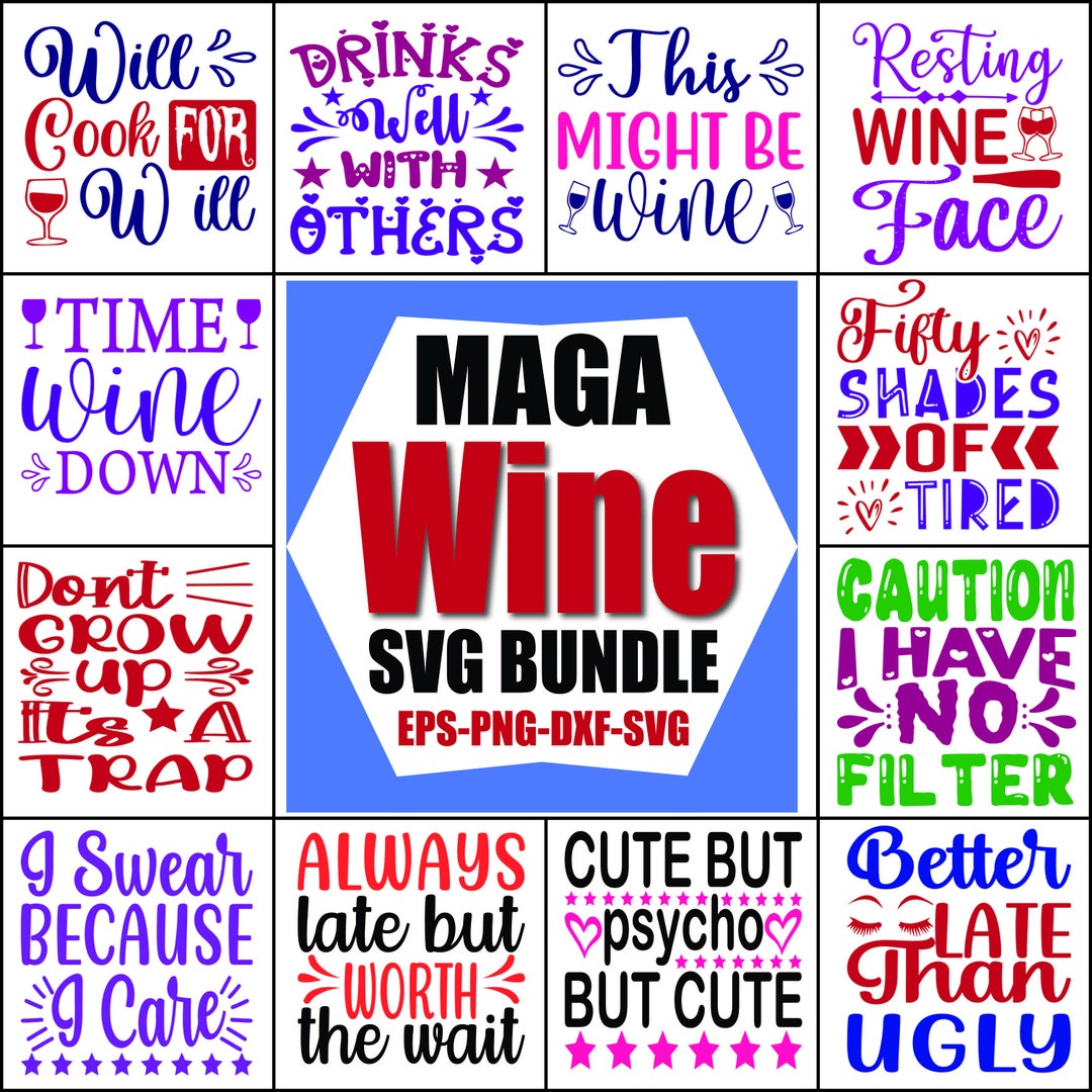 Funny Wine Bundle Svg Wine Svg Wine Lovers Wine Decal Wine Sayings