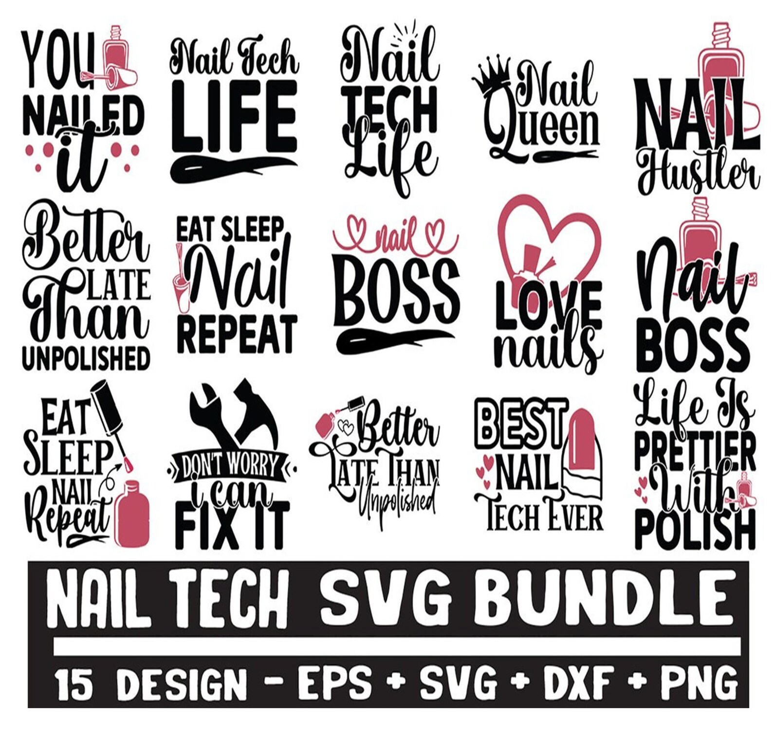 Nail Tech SVG Bundle: 15 Designs, Cut Files (digital Download) - Etsy