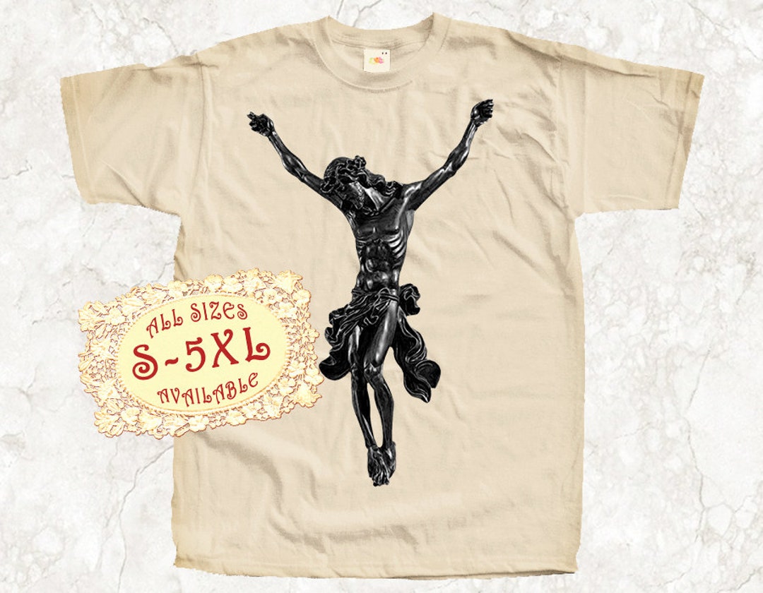 Jesus Christ on the Cross Crucifixion of Jesus Catolic T SHIRT All ...