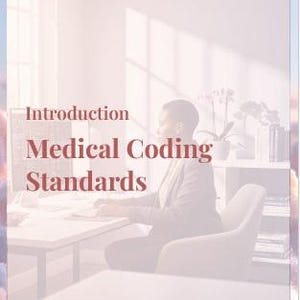 Introduction to Medical Coding Standards and Evaluation and Management ...