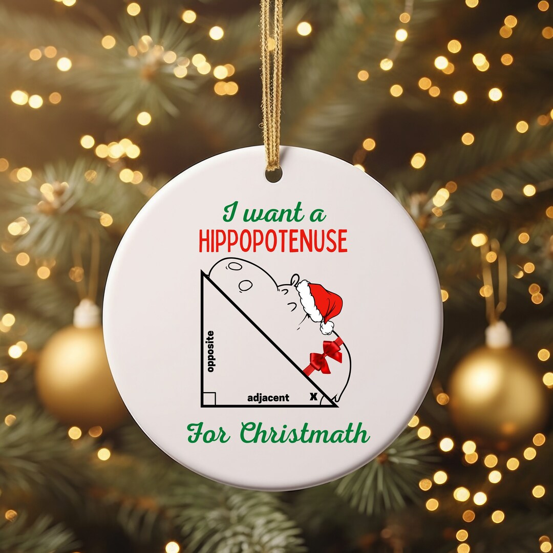 Hippopotenuse Ornament, Funny Math Teacher Ornament, Math Teacher ...