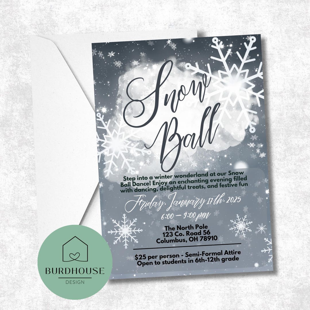 EDITABLE Digital Snow Ball Invitation, Winter Dance Invite, Snowflake ...