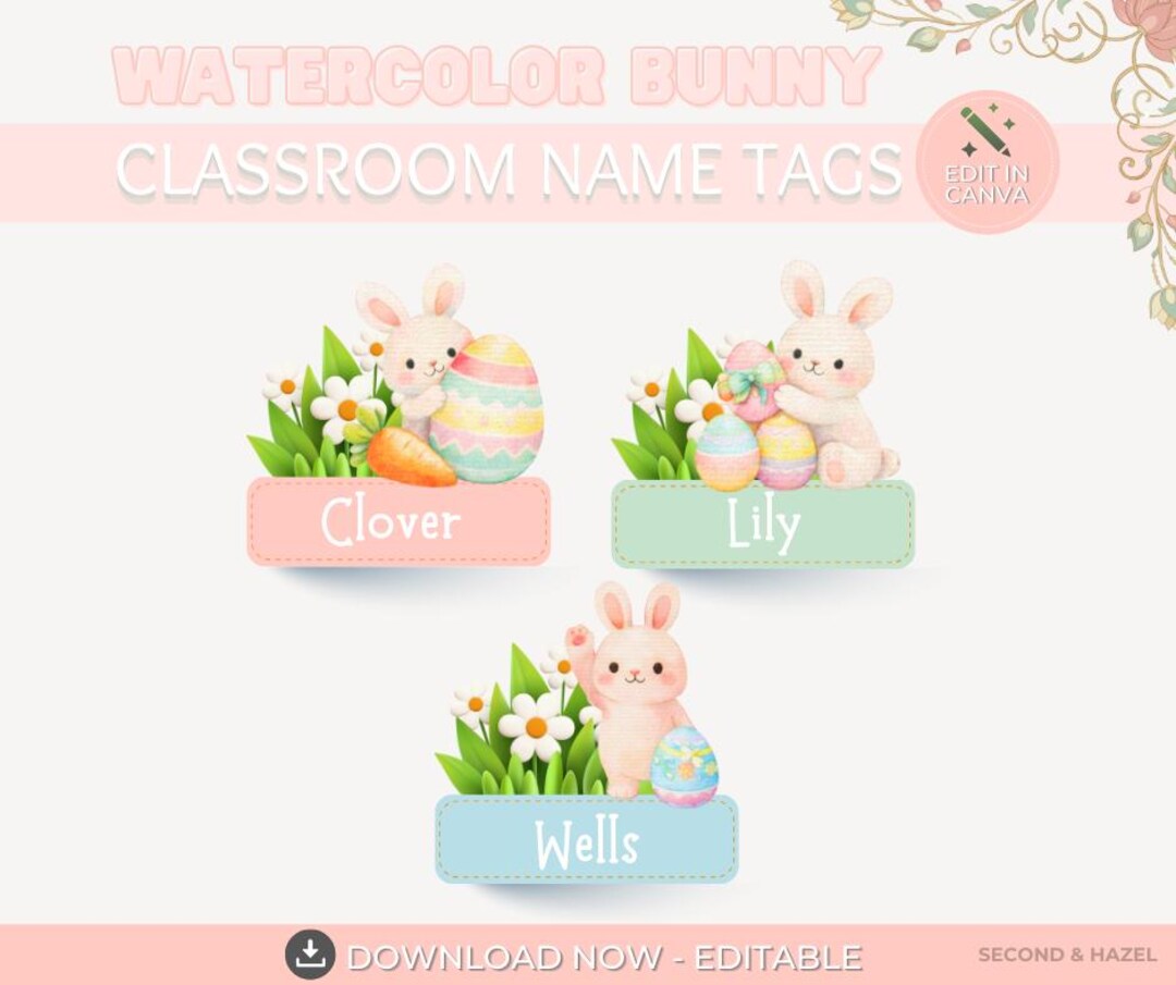 Watercolor Bunny Name Tags, Editable Cubby Labels, Easter Eggs, Flowers ...
