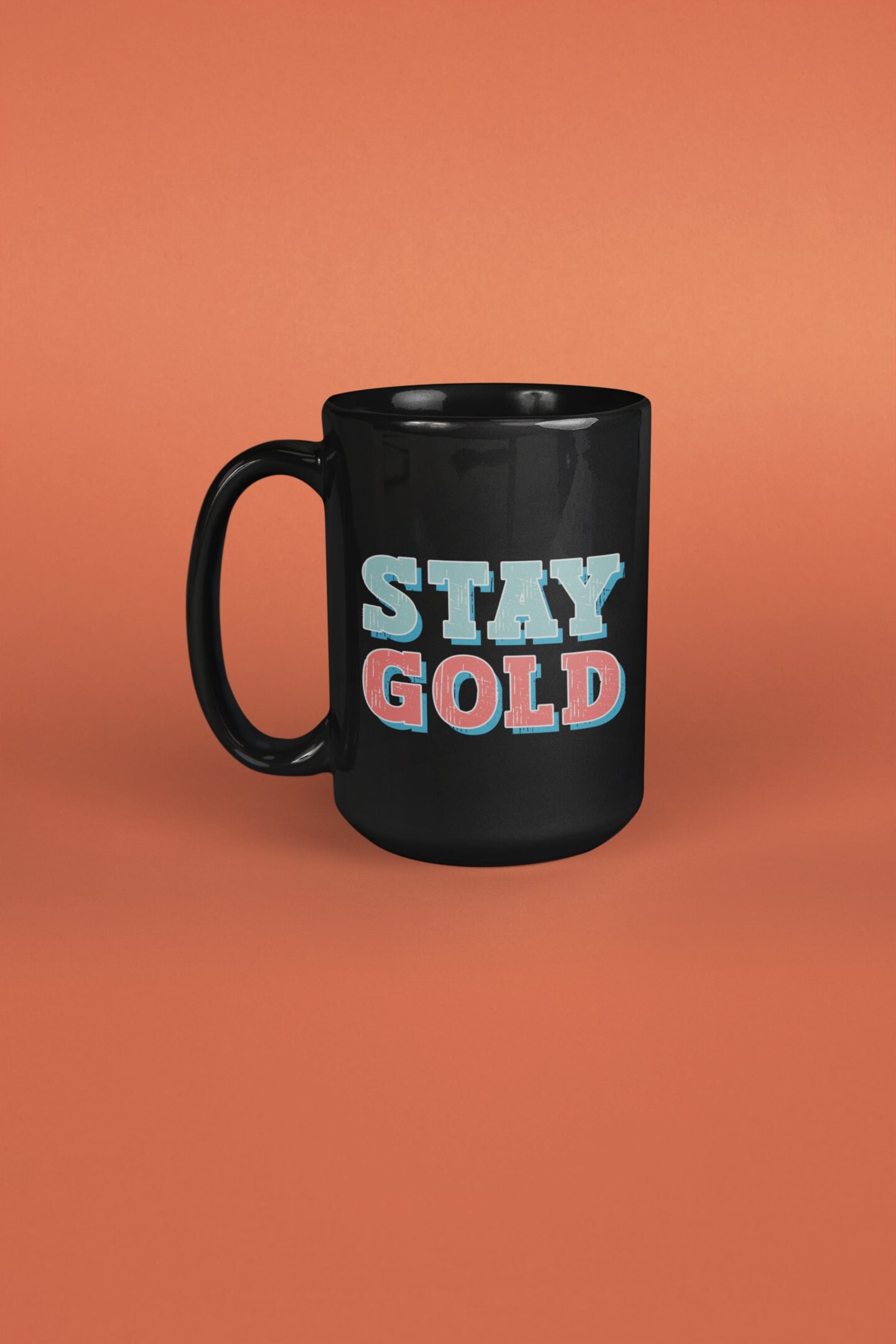 Stay Gold Mug, Stay Gold, the Outsiders, Stay Gold Quote, Stay Gold ...