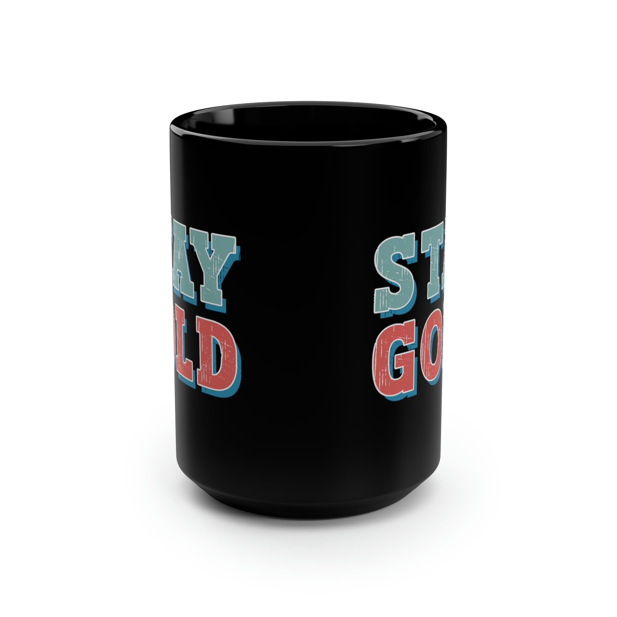 Stay Gold Mug, Stay Gold, the Outsiders, Stay Gold Quote, Stay Gold ...