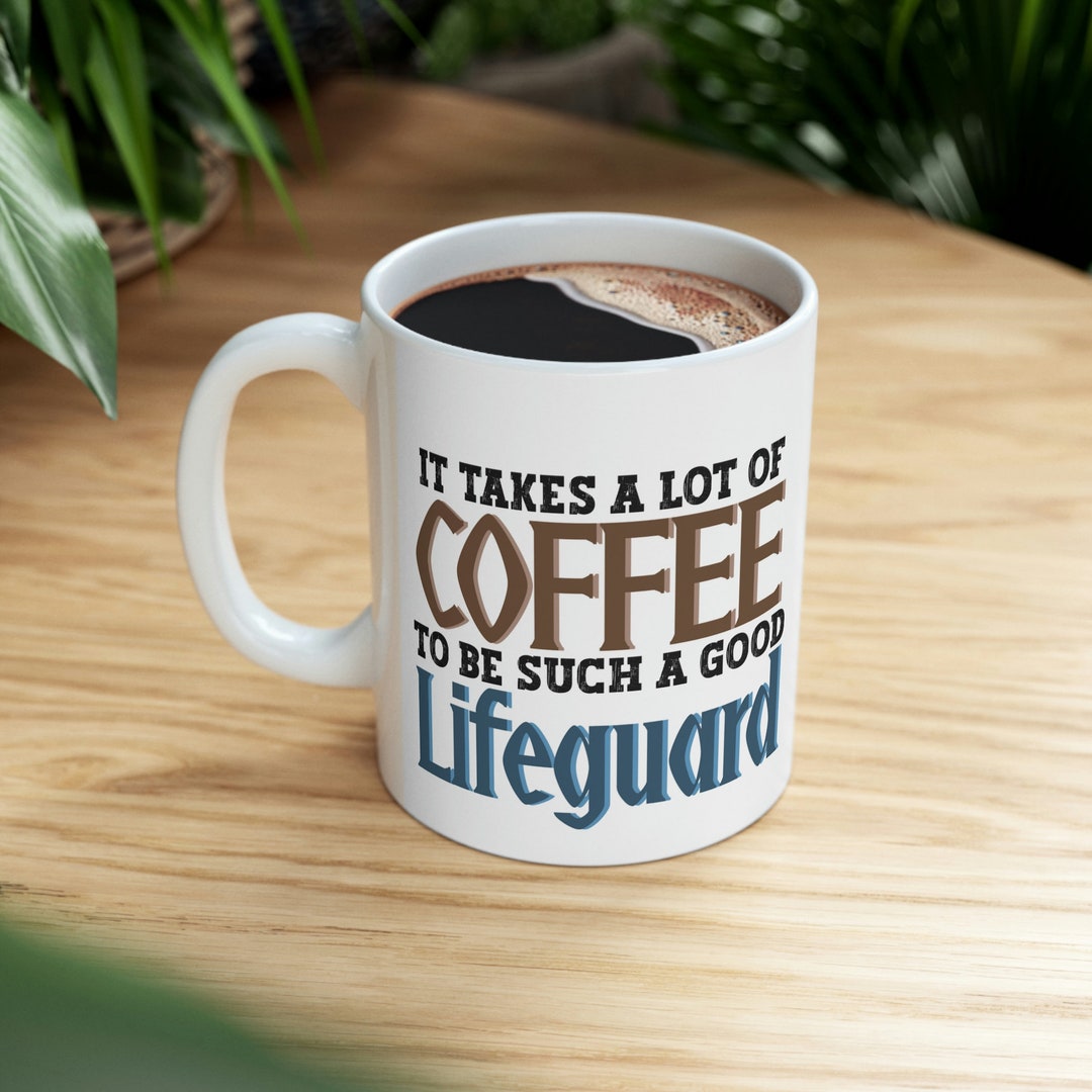 Lifeguard Gift Lifeguard Present Lifeguard Coffee Mug - Etsy