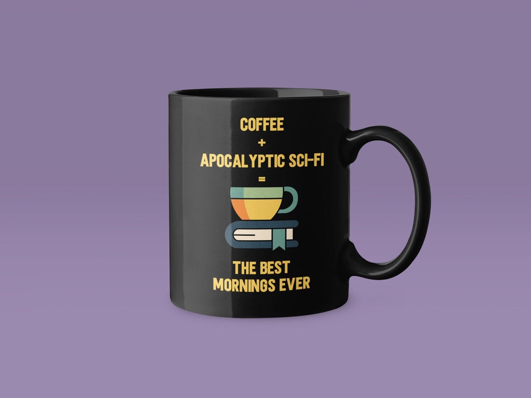 Apocalyptic Sci-fi Mug, Apocalyptic Sci-fi Gift, Cute Booklover Mug ...