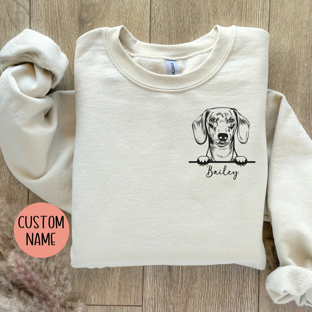 Dachshund Personalized Sweatshirt, Custom Dachshund Sweatshirt, New Dog ...