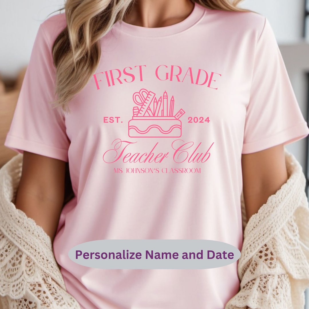 Personalized First Grade Teacher Shirt, Custom First Grade Teacher Tee ...