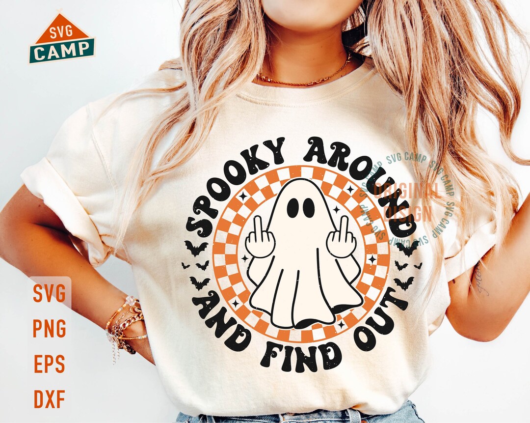 Spook Around and Find Out Svg, Retro Halloween Png, Spooky Season Svg ...