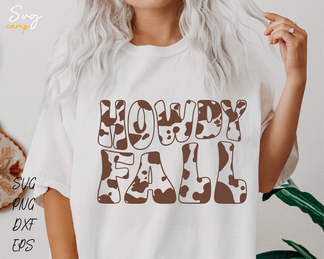 Howdy Fall Svg Howdy Cow Print Svg Fall Shirt Svg Western - Etsy