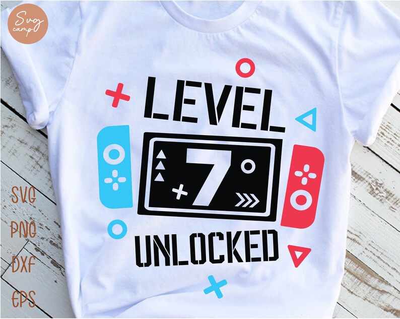 Level 7 Unlocked Birthday Svg 7th Birthday Boy Gamer Svg 7 - Etsy