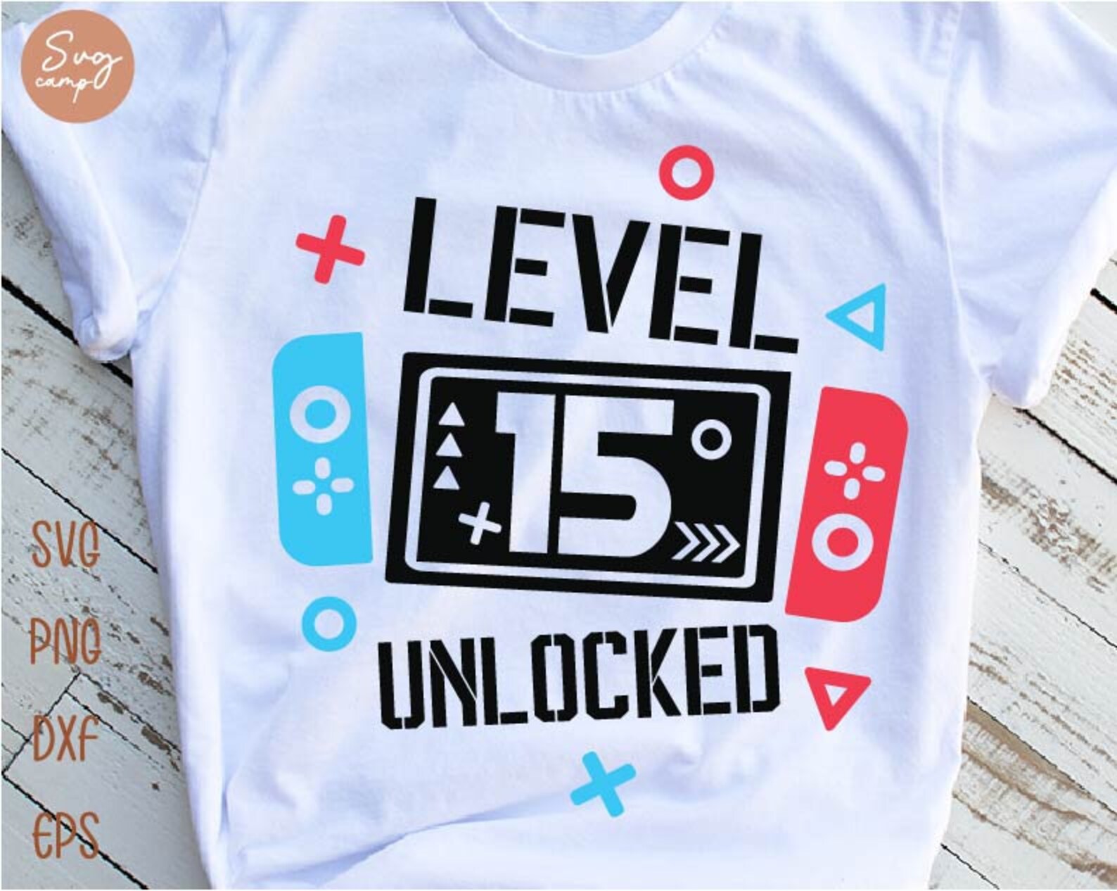 Level 15 Unlocked Birthday Svg 15th Birthday Boy Gamer Svg - Etsy
