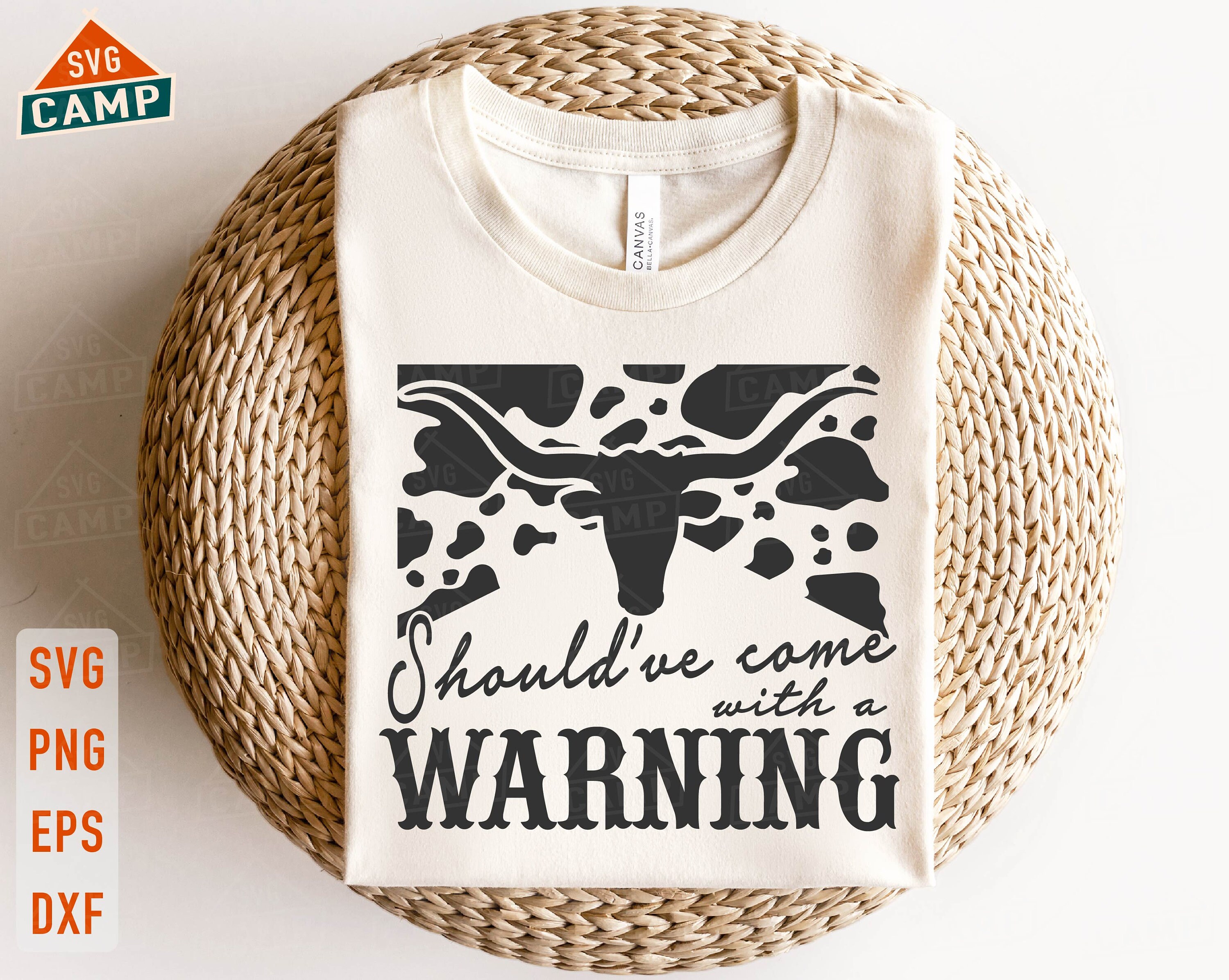 Should've Come With A Warning Svg Country Svg Western - Etsy Canada