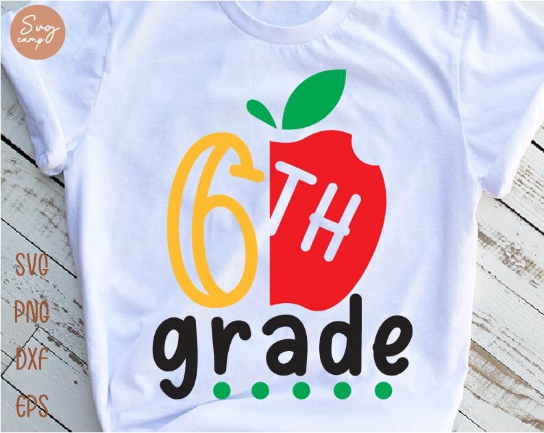 6th Grade Svg Sixth Grade Svg Back to School Svg First Day - Etsy