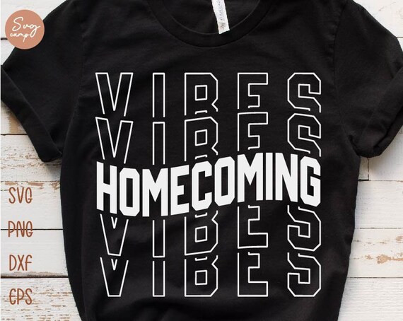 Homecoming Vibes Svg Homecoming Svg Homecoming Squad Svg - Etsy