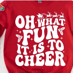 Oh What Fun It is to Cheer Svg, Funny Christmas Cheerleader, Christmas ...