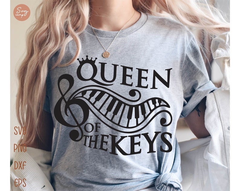 Queen of the Keys Svg Piano Svg Piano Keys Svg Music Lover - Etsy