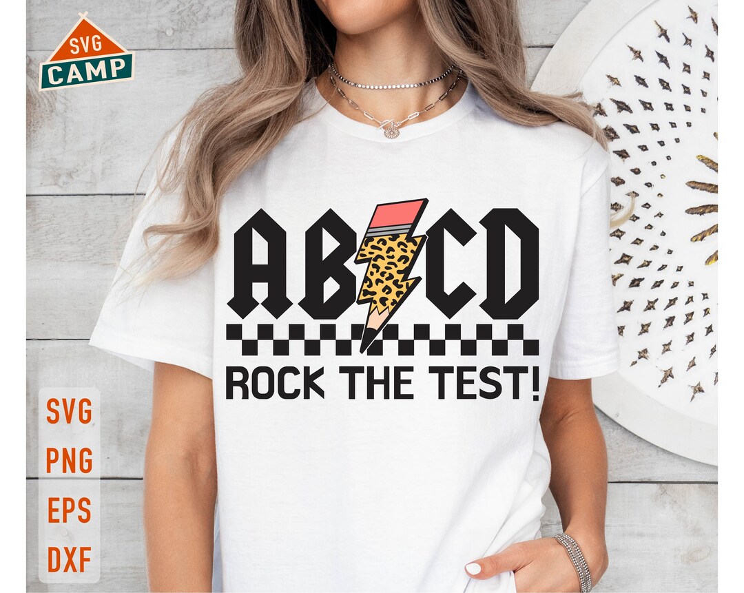ABCD Rock the Test Svg, Test Day Svg, Its Test Day Yall Svg, Test Day ...