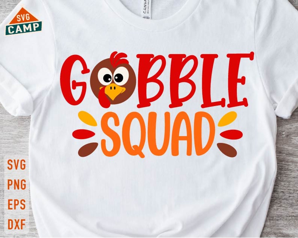 Gobble Squad Svg Thanksgiving Svg Turkey Face Svg Kids Fall - Etsy