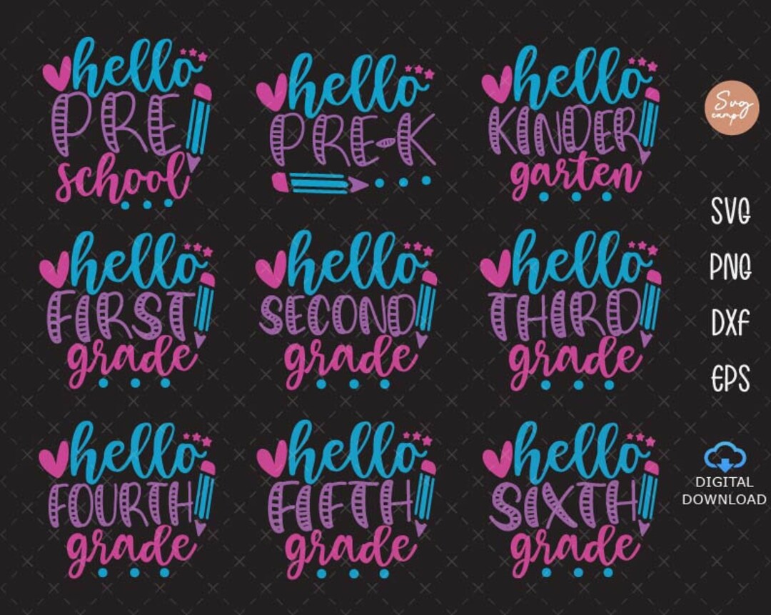 Hello Grade School Bundle Svg, Back to School Svg, First Day of School ...