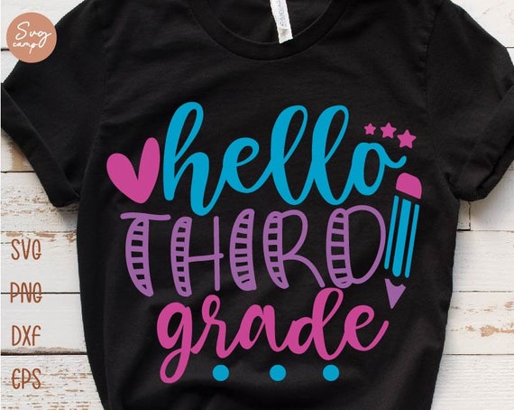 Hello Third Grade Svg 3rd Grade Svg Back to School Svg - Etsy