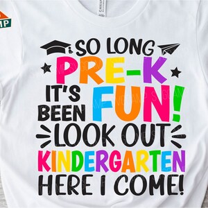 So Long Pre-k Svg, Pre K Graduation Svg, Last Day of School Svg, Pre K ...