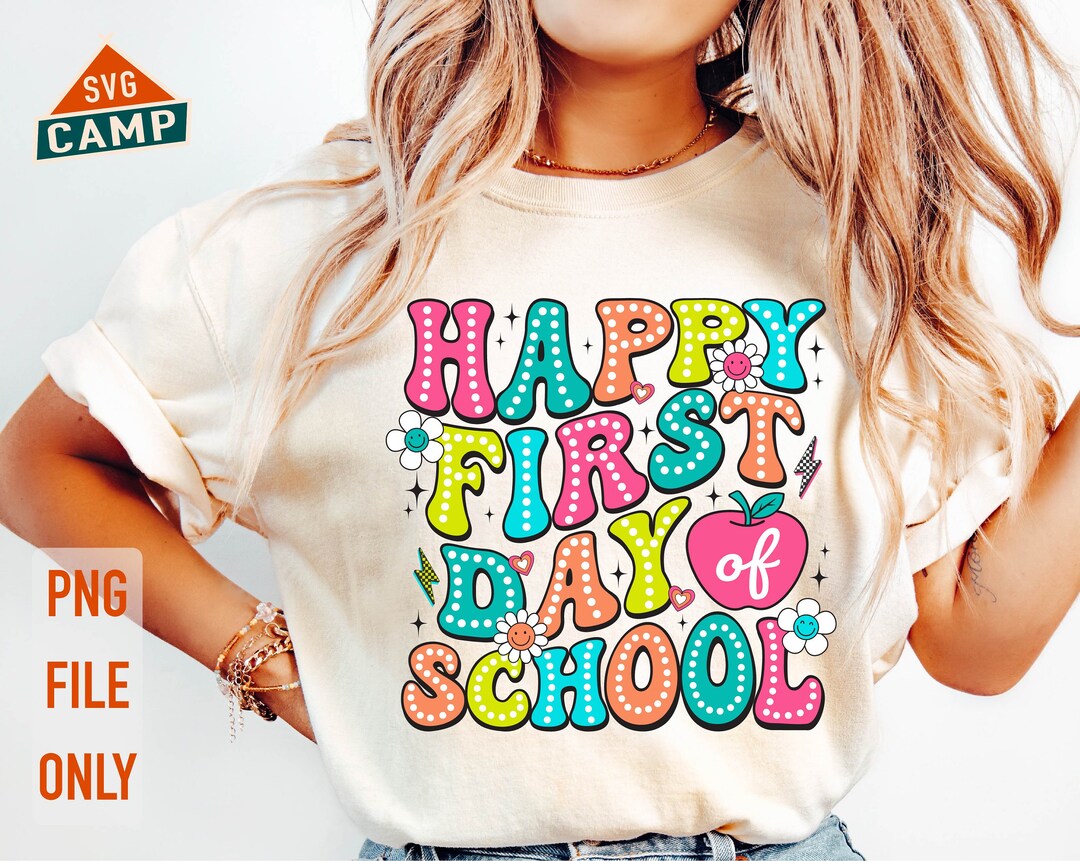 Happy First Day of School Png, First Day of School Png, 1st Day of ...