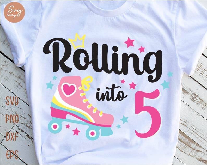 Rolling Into 5 Birthday Girl Svg Bundle 5 Birthday Girl - Etsy