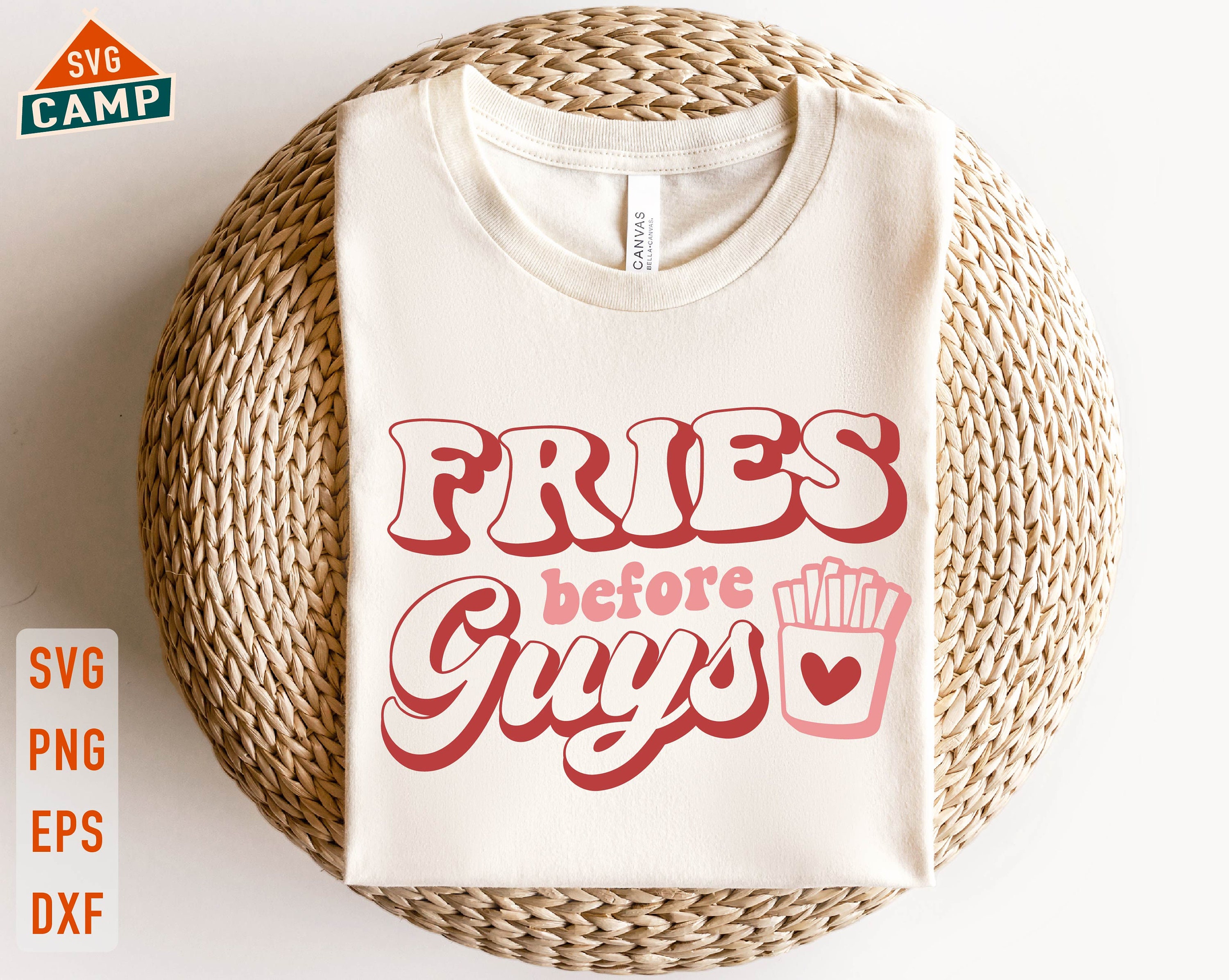 Fries Before Guys Svg Valentines Day Svg Fries Before Guys - Etsy