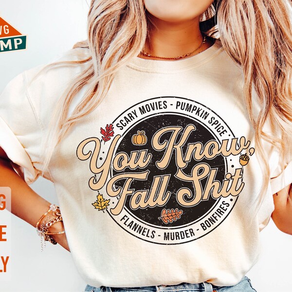 You Know Fall Shit - Etsy