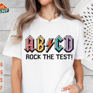 ABCD Rock the Test Svg, Test Day Svg, Its Test Day Yall Svg, Test Day ...
