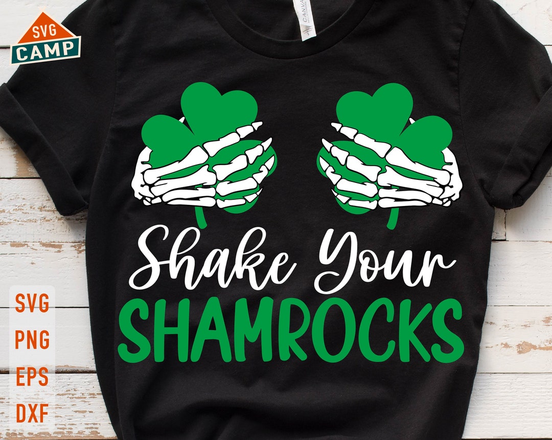 Shake Your Shamrocks Svg, Skeleton St Patricks Svg, Funny St Patricks ...