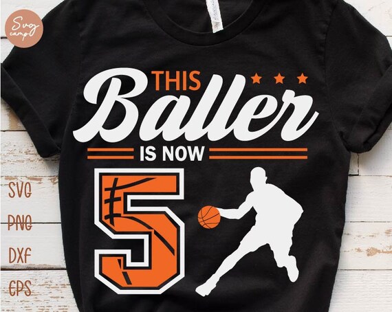 This Baller is Now 5 Svg Birthday Boy Basketball Svg 5th - Etsy