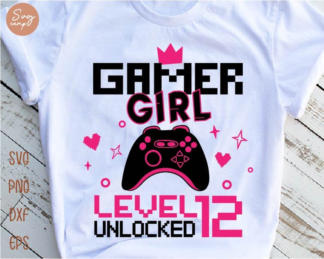 Gamer Girl Level 12 Unlocked Svg, 12th Birthday Girl Gamer, 12 Years ...
